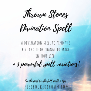 Thrown Stones Divination Spell – This Crooked Crown